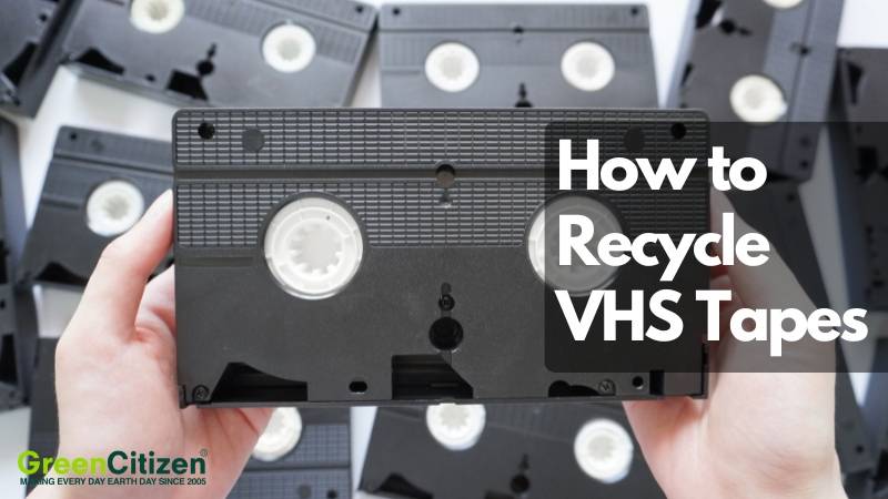 How to Recycle VHS Tapes and Cassette Tapes - GreenCitizen